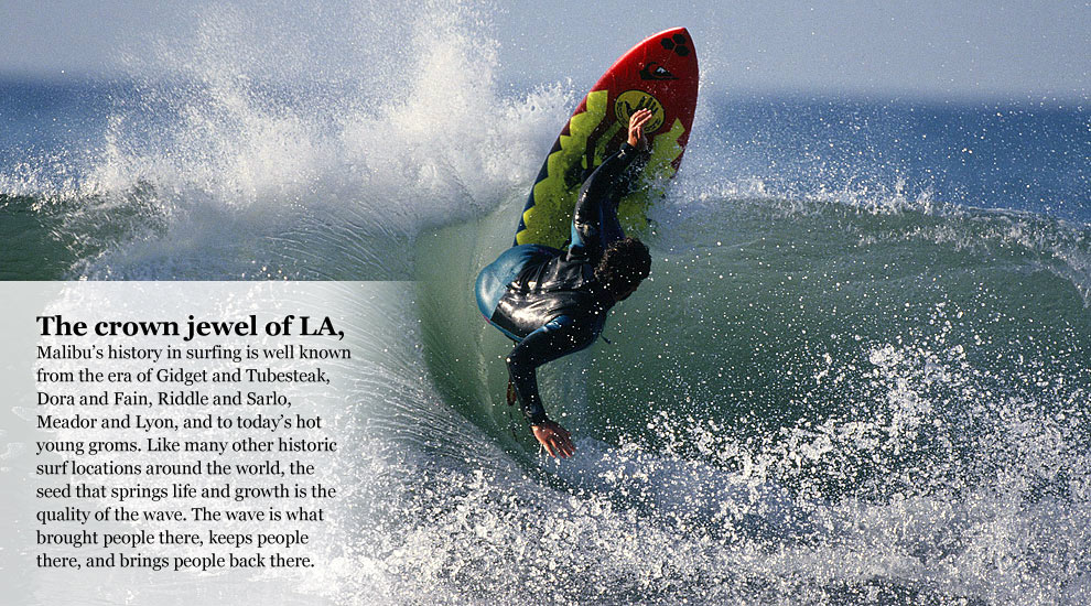 THE MECHANICS OF MALIBU | SURFLINE.COM